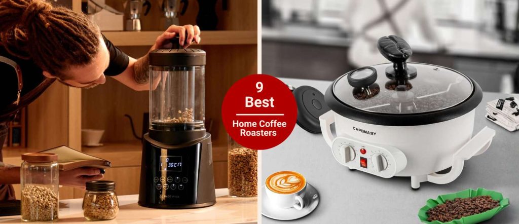 9 Best Home Coffee Roasters of 2026 | Tried & Tested
