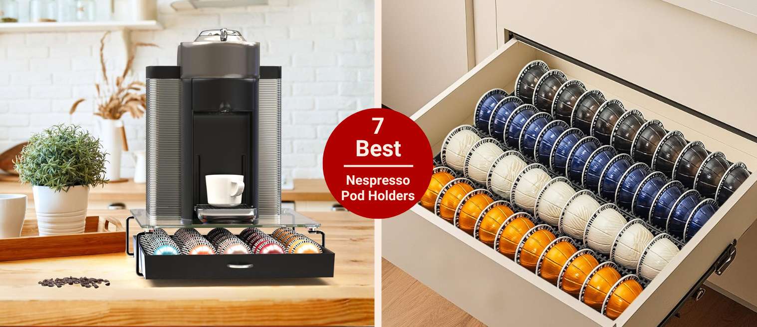 7 Best Nespresso Pod Holders in 2026 (Space-Saving Picks)